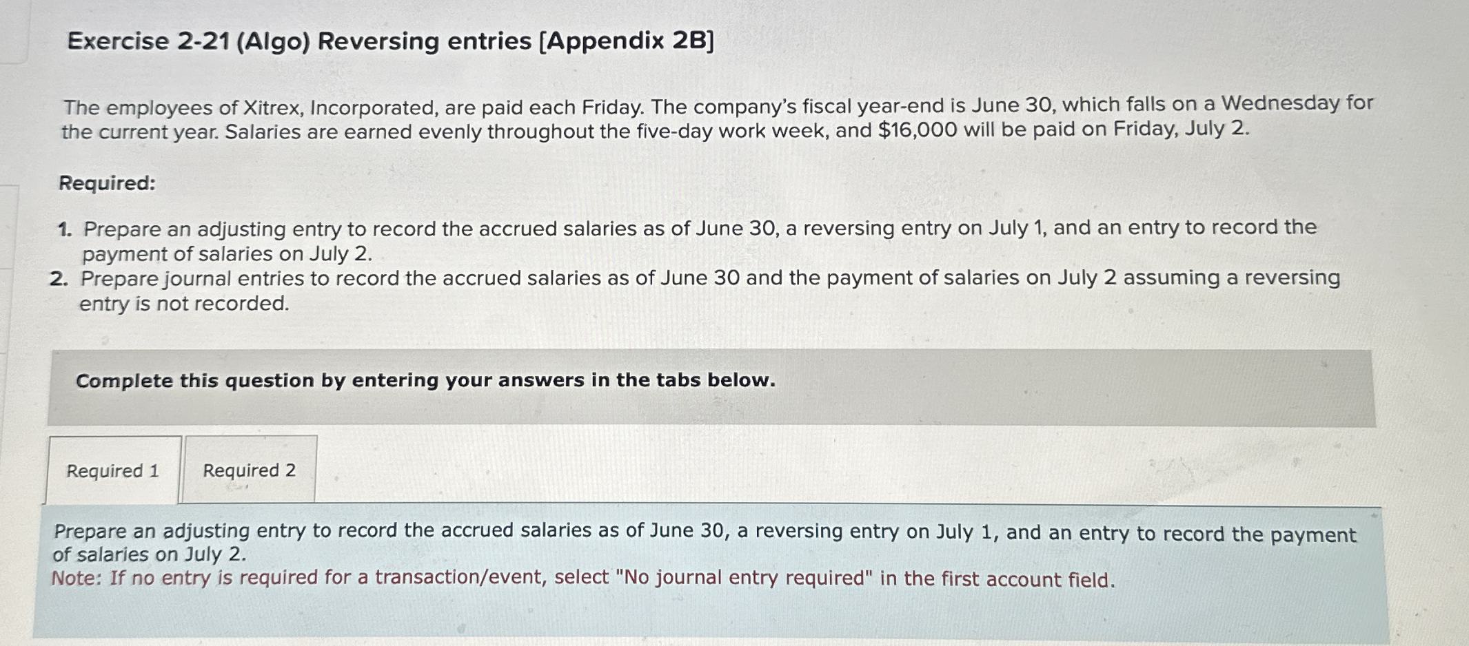 Exercise 2-21 (Algo) ﻿Reversing entries [Appendix | Chegg.com