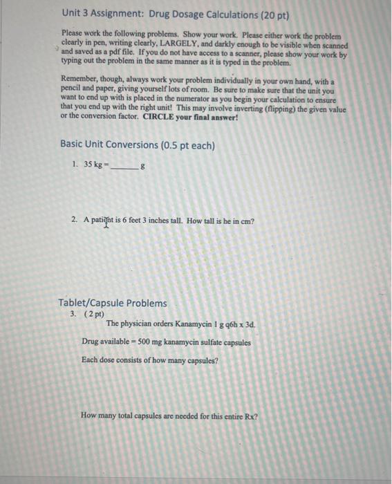 Solved Unit 3 Assignment: Drug Dosage Calculations ( 20 pt) | Chegg.com Solved Unit 3 Assignment: Drug Dosage Calculations ( 20 pt) | Chegg.com