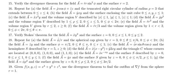 Solved 15. Verify the divergence theorem for the field | Chegg.com