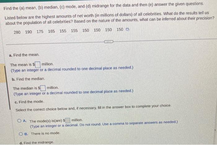 Solved Find the (a) mean, (b) median, (c) mode, and (d) | Chegg.com
