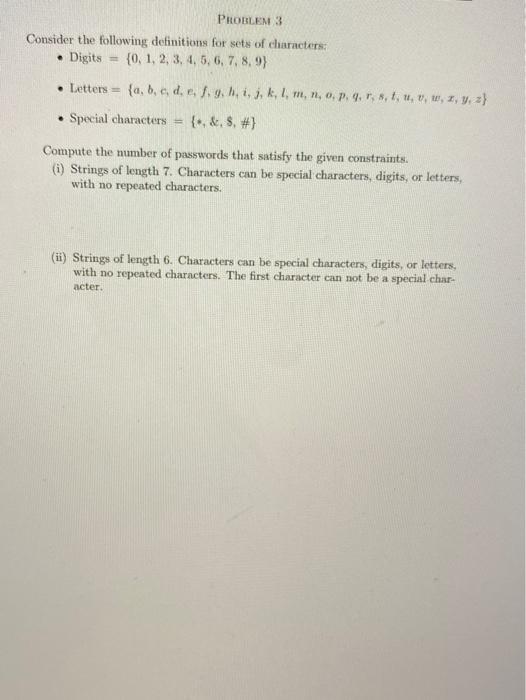 Solved PROBLEM 3 Consider the following definitions for sets | Chegg.com
