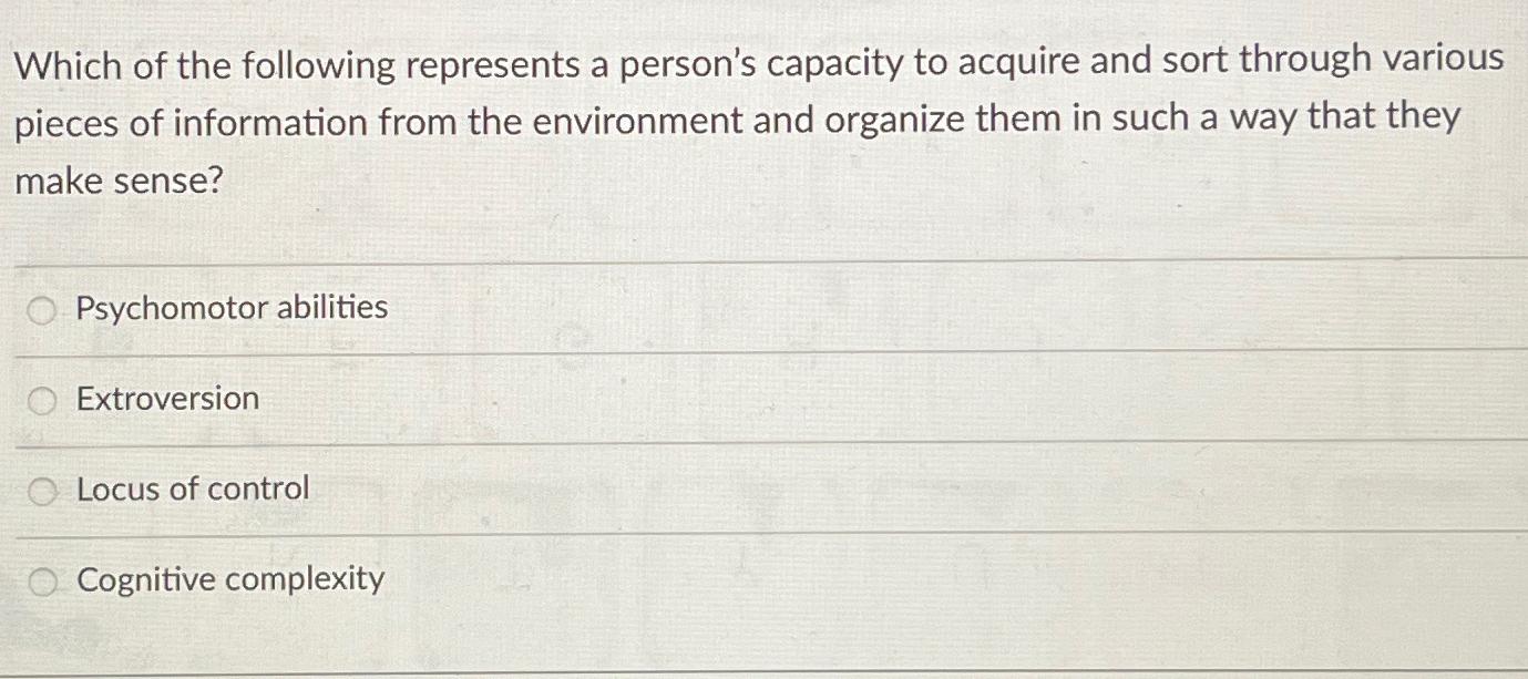 Solved Which of the following represents a person's capacity | Chegg.com