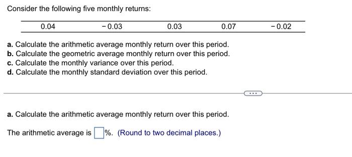 Solved Consider the following five monthly returns: a. | Chegg.com