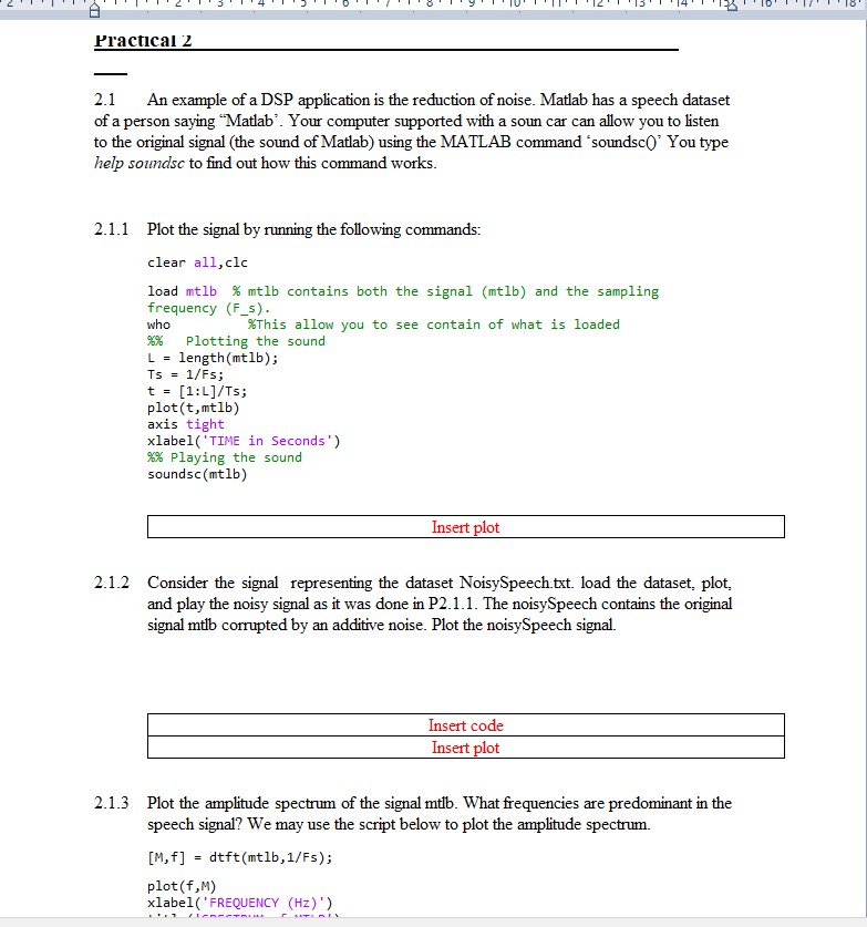 Solved 2.1 ﻿An example of a DSP application is the reduction | Chegg.com