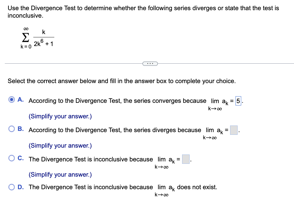 Solved Use the Divergence Test to determine whether the | Chegg.com