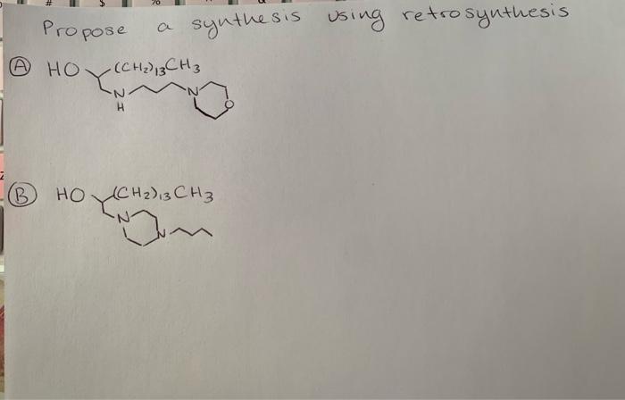 Solved synthesi using retrosynthesis Propose ОНО (СН2СН3 (В. | Chegg.com