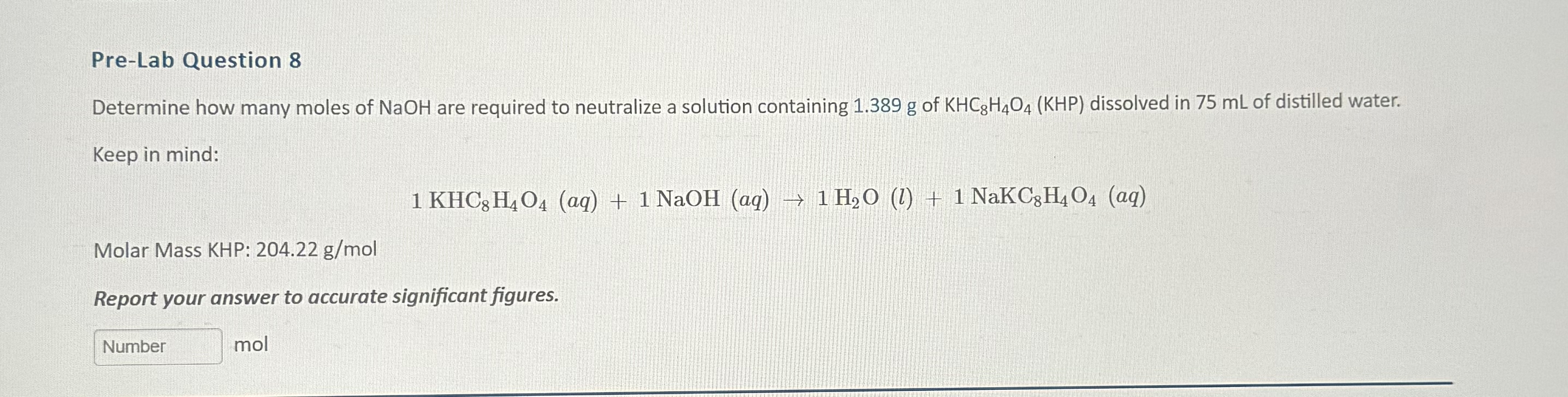 Solved Pre-Lab Question 8Determine how many moles of NaOH | Chegg.com