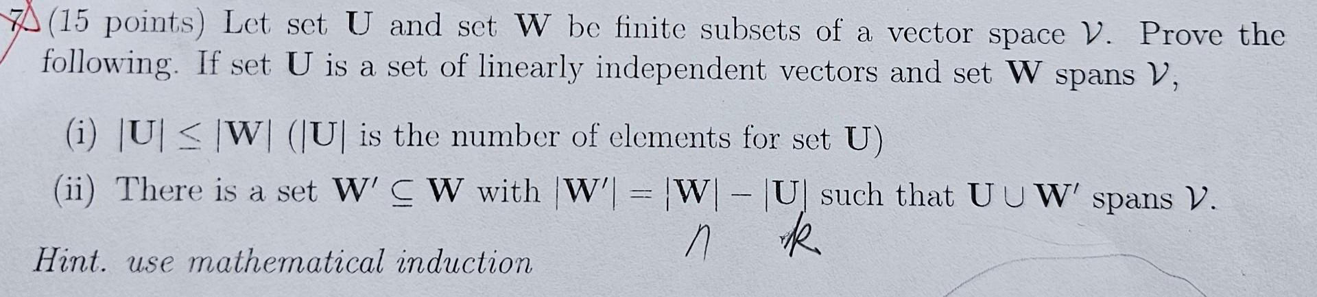 Solved 7 (15 points) Let set U and set W be finite subsets | Chegg.com Solved 7 (15 points) Let set U and set W be finite subsets | Chegg.com