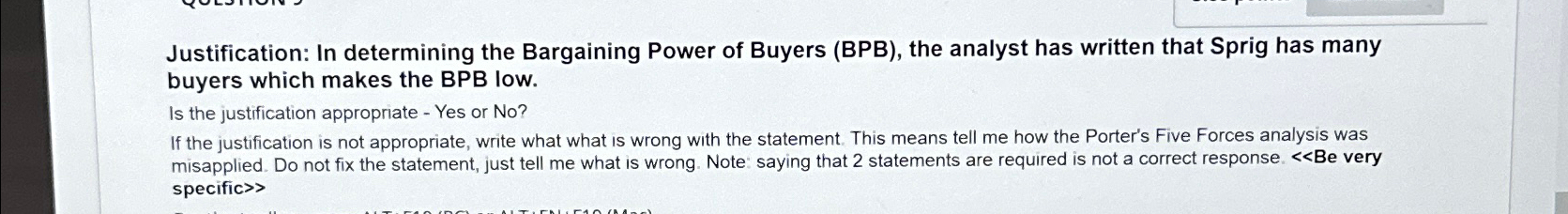 Solved Justification: In determining the Bargaining Power of | Chegg.com