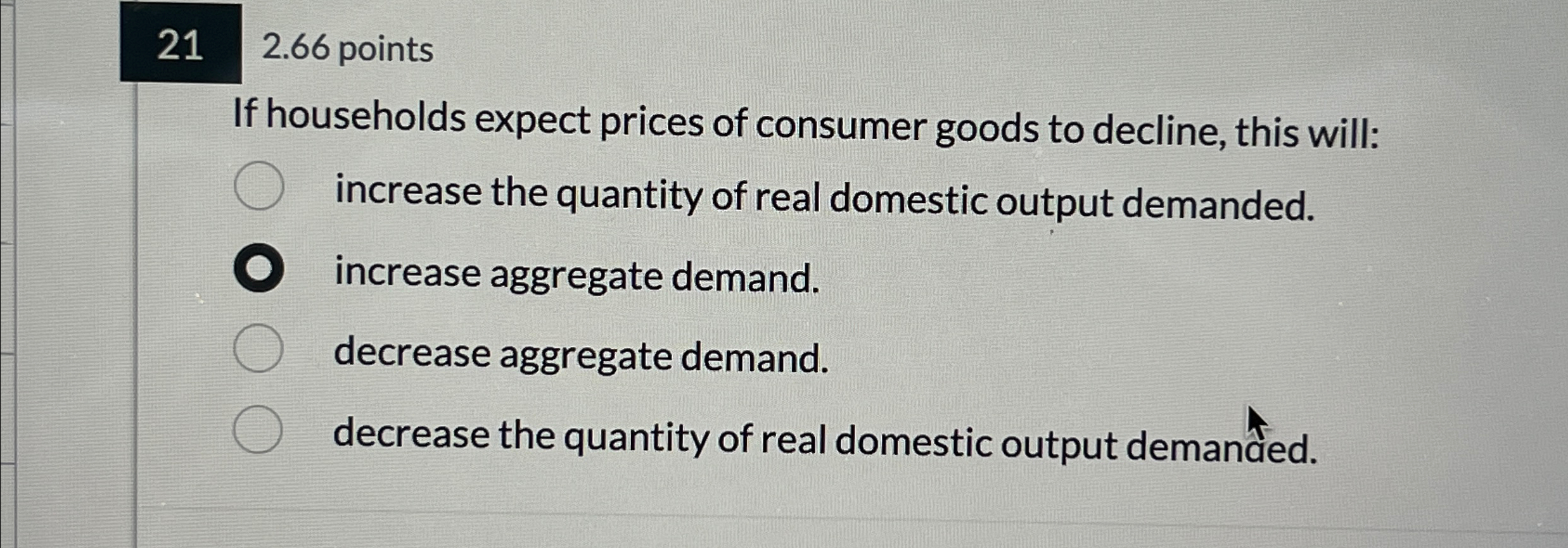 Solved 212.66 ﻿pointsIf households expect prices of consumer | Chegg.com