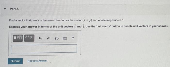Solved Part A Find A Vector That Points In The Same Chegg