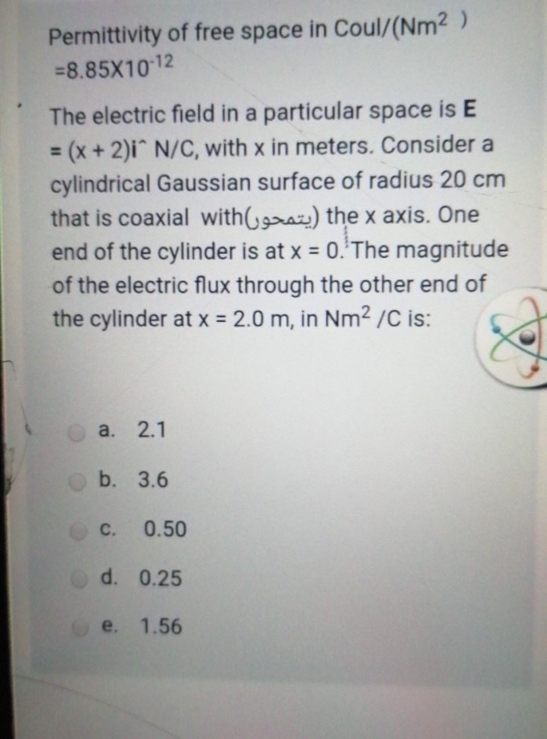 Solved Permittivity of free space in Coul/(Nm2 ) =8.85X10-12 | Chegg.com