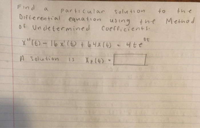 Solved Find particular solution to the Differential equation | Chegg.com