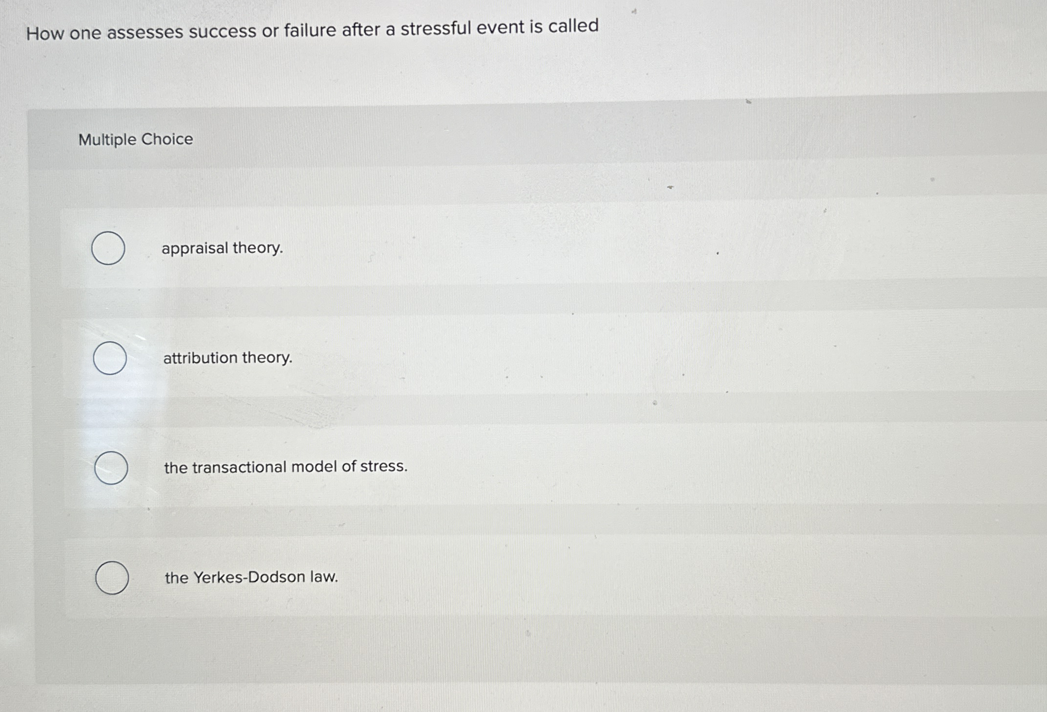 Solved How one assesses success or failure after a stressful | Chegg.com