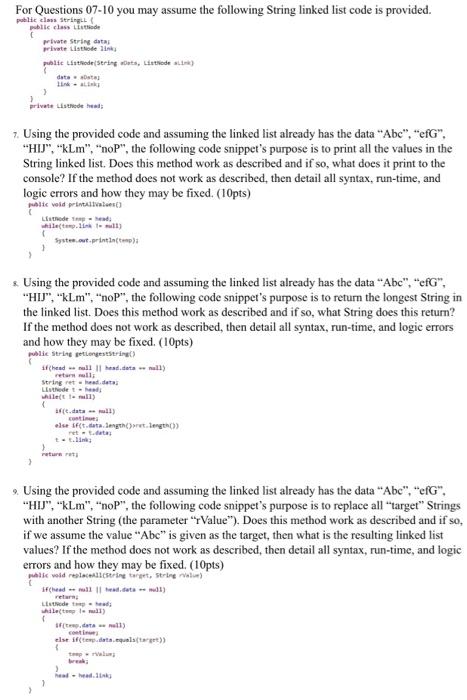 For Questions 07-10 you may assume the following | Chegg.com