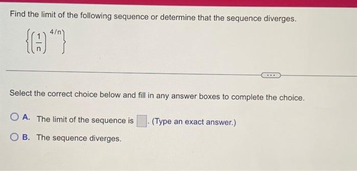 Solved Find the limit of the following sequence or determine | Chegg.com