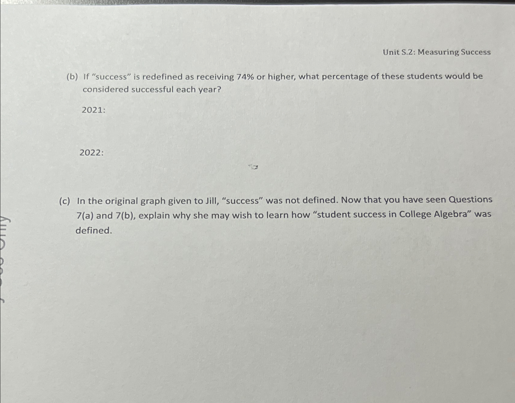 Solved Unit S.2: Measuring Success(b) ﻿If "success" is | Chegg.com
