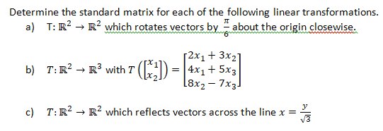 Solved Determine the standard matrix for each of ﻿the | Chegg.com