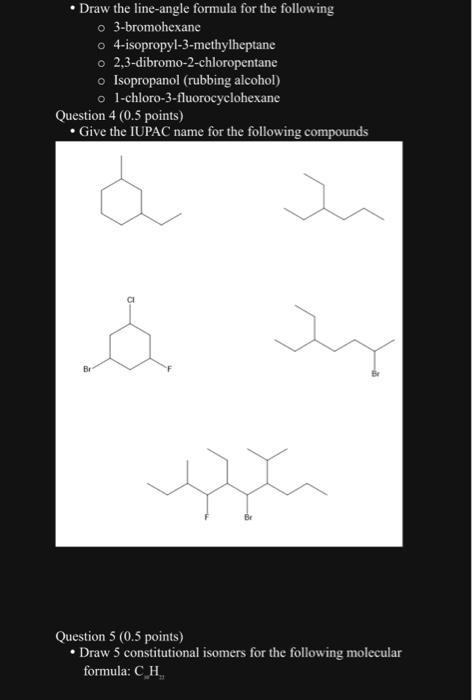 Solved - Draw the line-angle formula for the following | Chegg.com