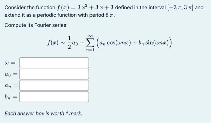 Consider the function f(x)=3x2+3x+3 defined in the | Chegg.com