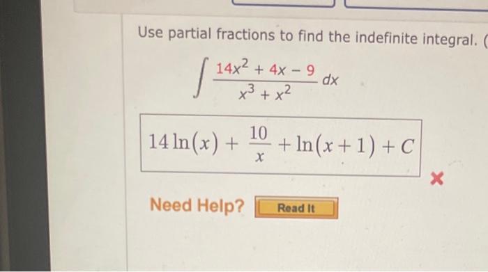 Solved Use partial fractions to find the indefinite | Chegg.com