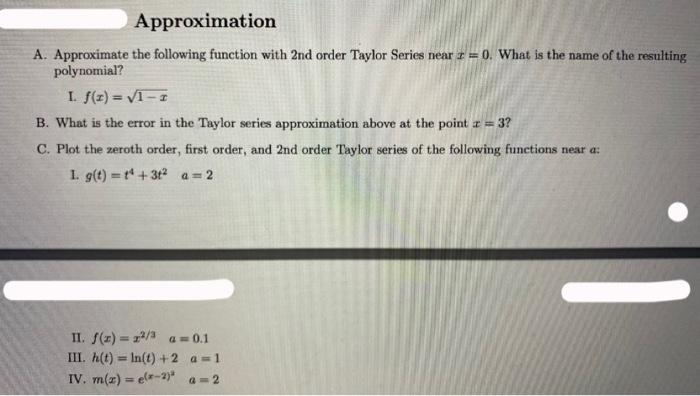 Solved A. Approximate the following function with 2 nd order | Chegg.com