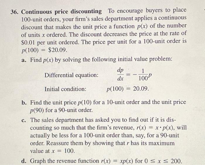 Solved 6. Continuous price discounting To encourage buyers | Chegg.com