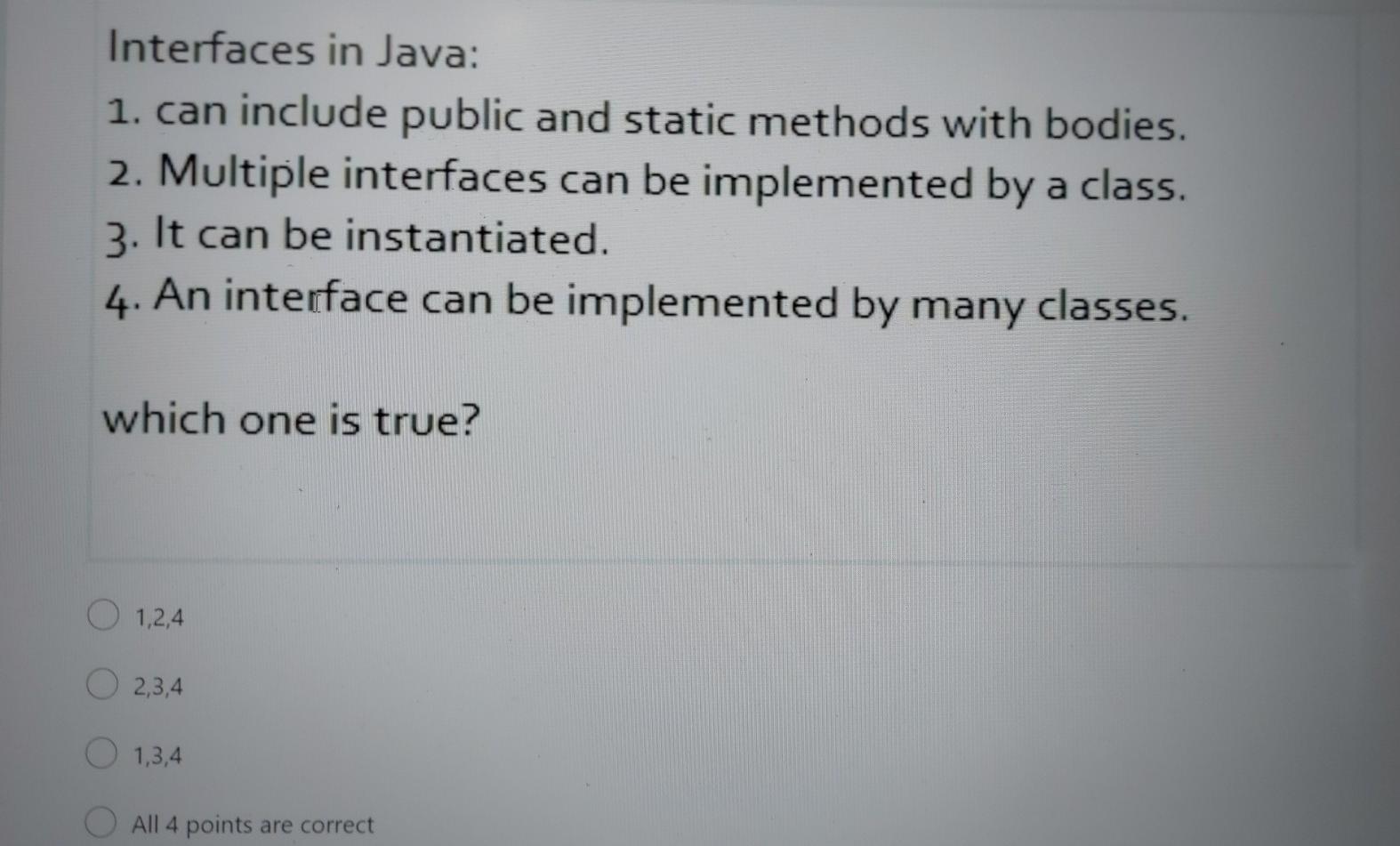 Solved Interfaces in Java: 1. can include public and static | Chegg.com