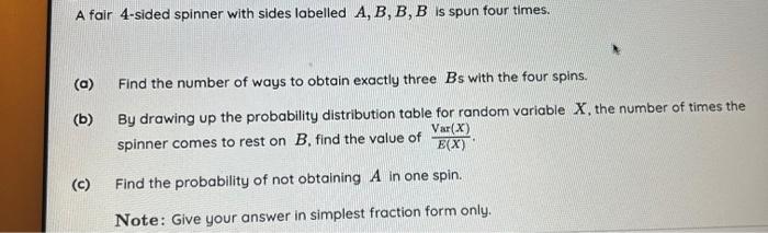 Solved A fair 4 -sided spinner with sides labelled \\( A, B, | Chegg.com