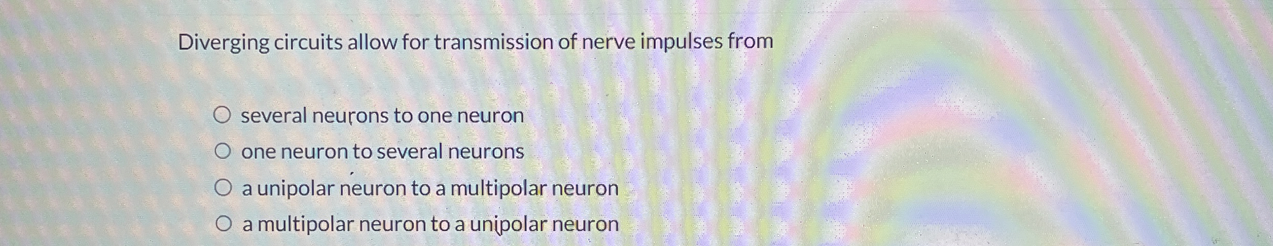 Solved Diverging circuits allow for transmission of nerve | Chegg.com