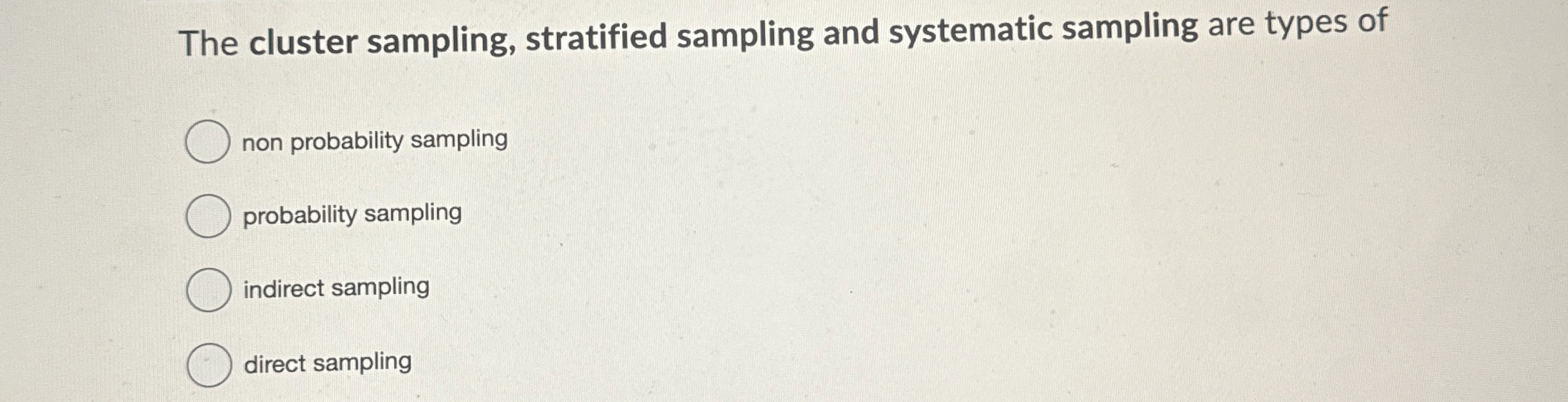 Solved The cluster sampling, stratified sampling and | Chegg.com