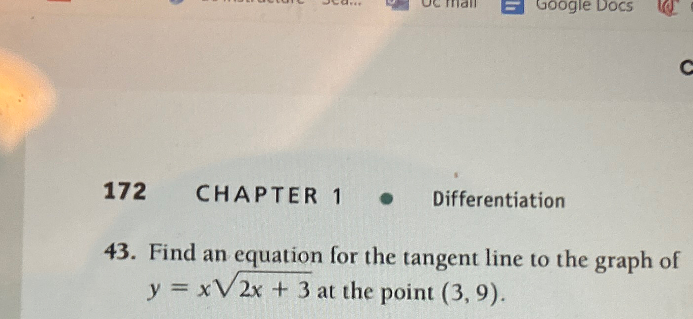 Solved Differentiation43. ﻿Find an equation for the tangent | Chegg.com