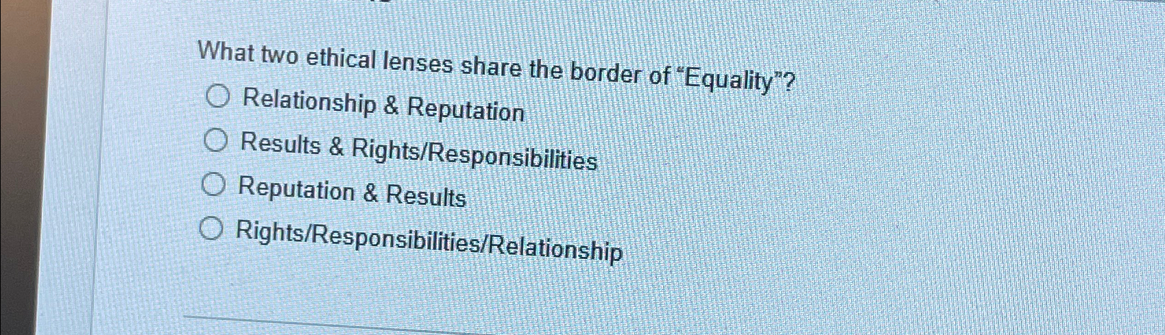 Solved What two ethical lenses share the border of | Chegg.com