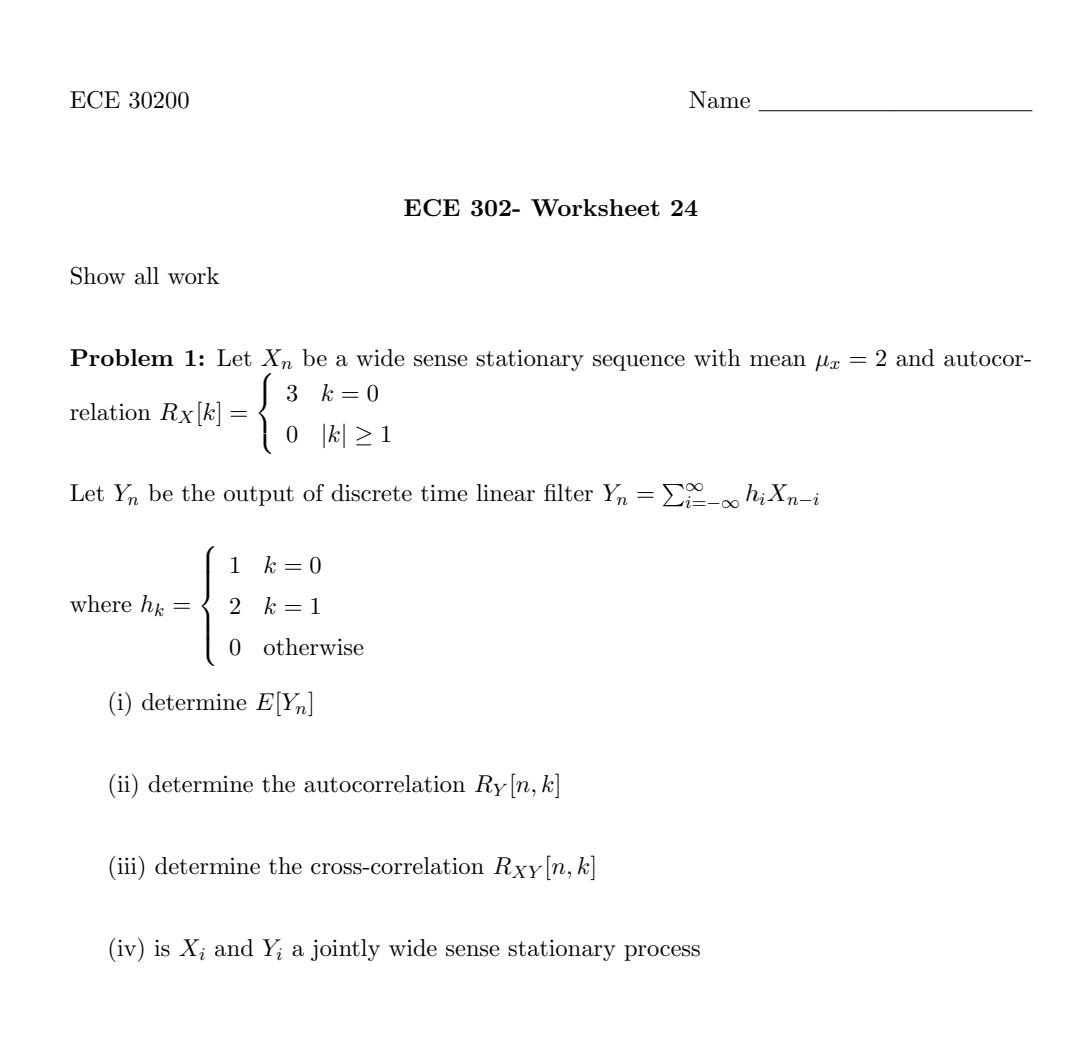 Solved ECE 30200 Name ECE 302- Worksheet 24 Show all work | Chegg.com