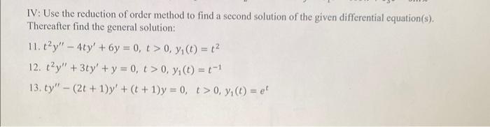 Solved #13 please. reduction of order method finding a | Chegg.com