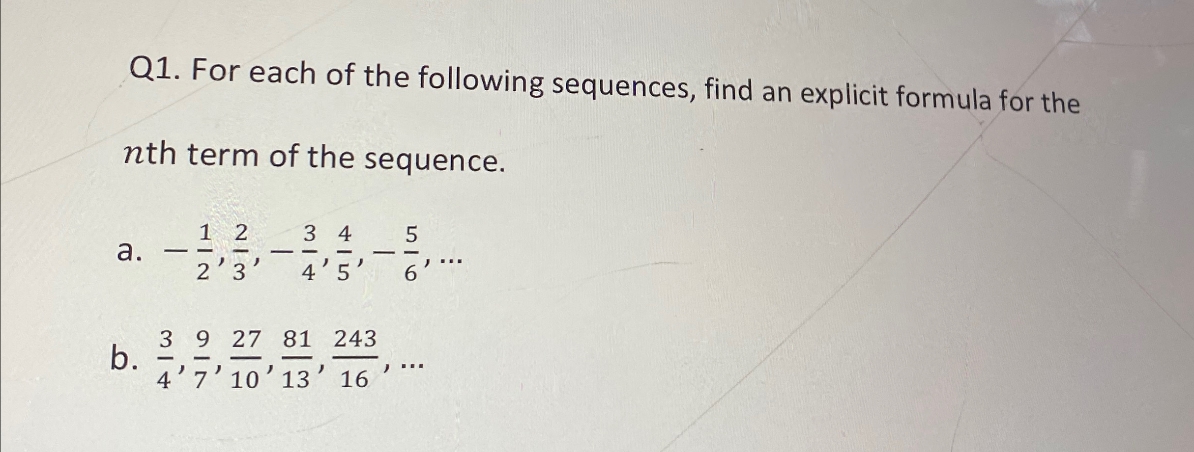 Solved Q1. ﻿For each of the following sequences, find an | Chegg.com