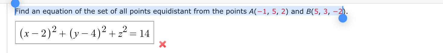 Solved Find an equation of the set of all points equidistant | Chegg.com