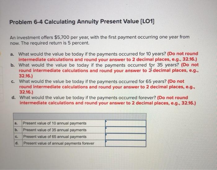 Solved Problem 6-4 Calculating Annuity Present Value (LO1] | Chegg.com