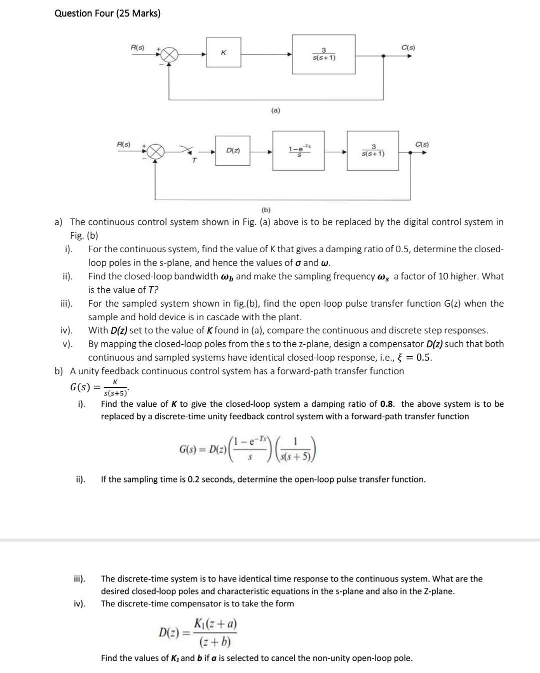 Solved Question Four (25 Marks) (a) (b) a) The continuous | Chegg.com