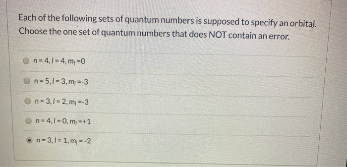 Solved Each of the following sets of quantum numbers is | Chegg.com