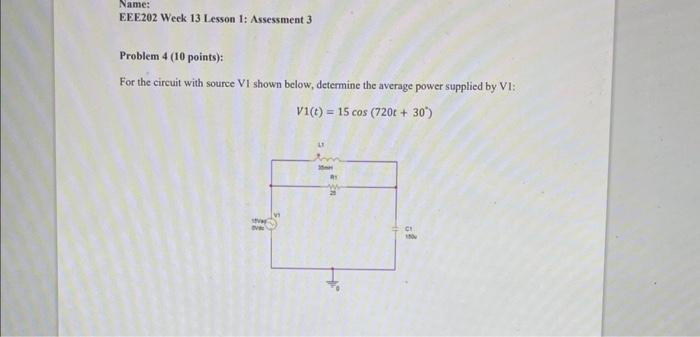 Solved For the circuit with source V1 shown below, determine | Chegg.com