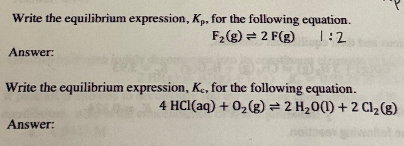Solved Write the equilibrium expression, Kp, ﻿for the | Chegg.com