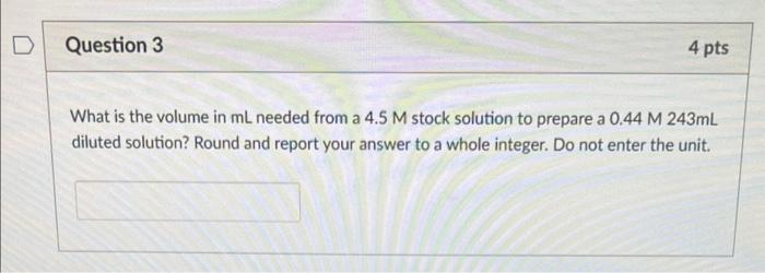 Solved What is the volume in mL needed from a 4.5M stock | Chegg.com