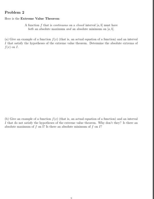 Solved Problem 2 Here is the Extreme Value Theorem: A | Chegg.com