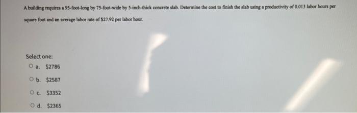 Solved A building requires a 95-foot-long by 75 -foot-wide | Chegg.com