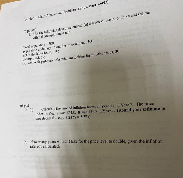 Solved Version 1: Short Answer and Problems: (Show your | Chegg.com
