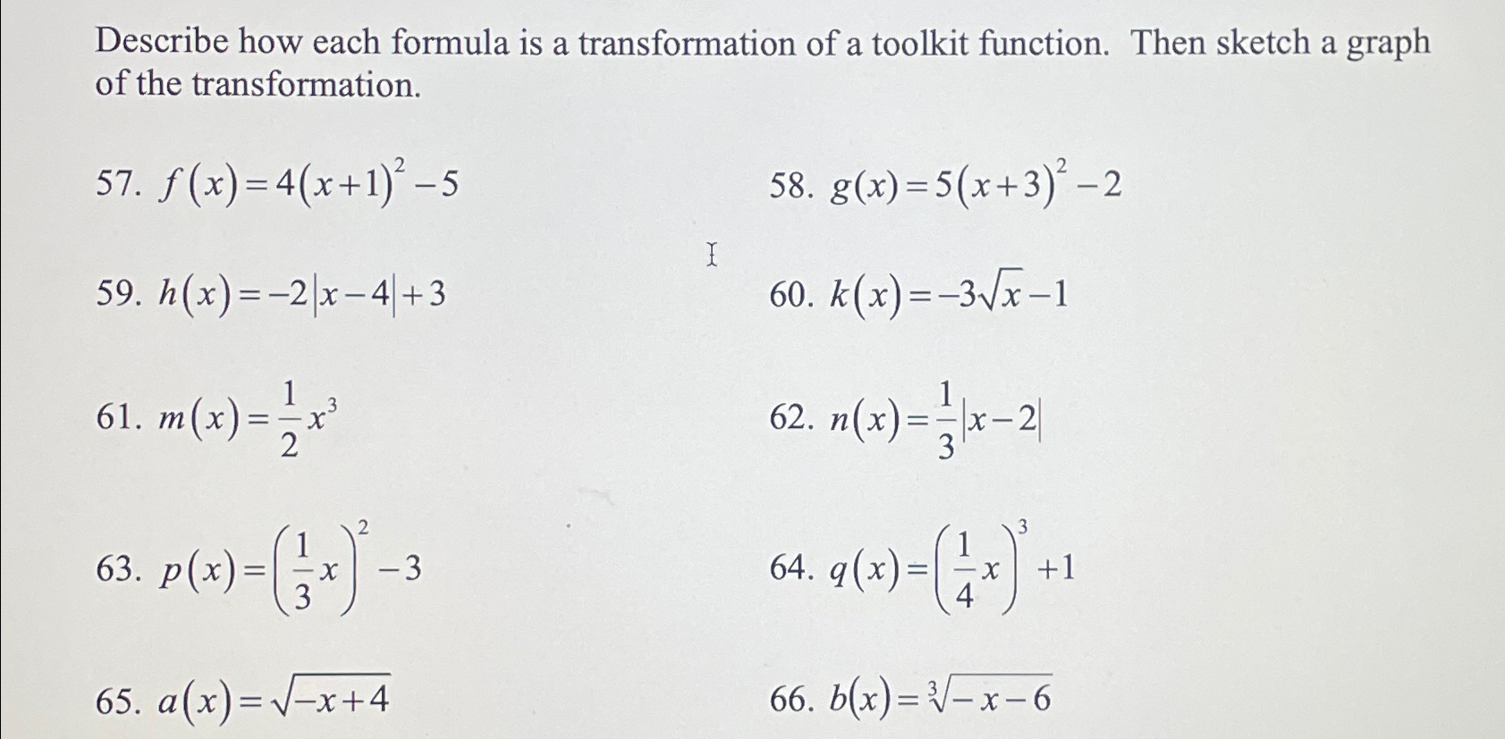 Describe how each formula is a transformation of a | Chegg.com