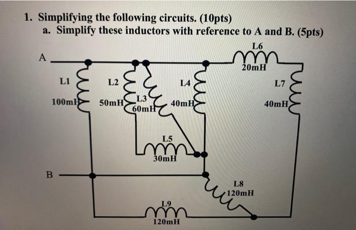 Solved 1. Simplifying the following circuits. (10pts) a. | Chegg.com