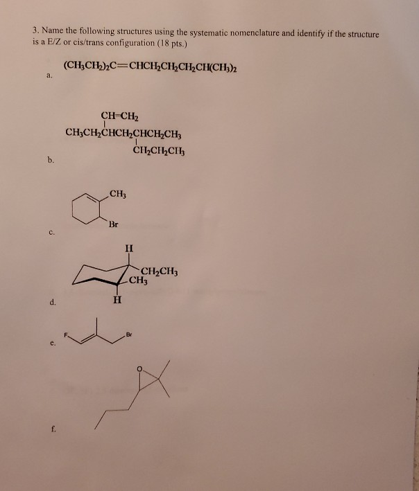 Solved Name the following structures using the systematic | Chegg.com