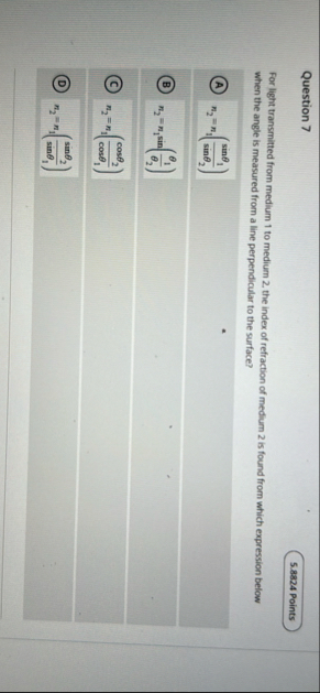 Solved Question 7For light transmitted from medium 1 ﻿to | Chegg.com
